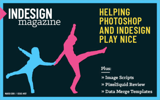 Issue 107: Photoshop and InDesign | CreativePro Network