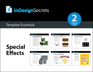 InDesign Template Essentials: Special Effects | CreativePro Network