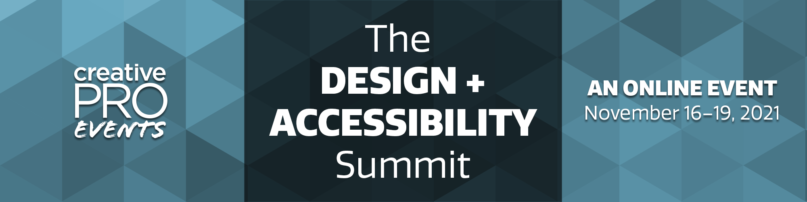 Speaker Assets for The Design + Accessibility Summit 2021