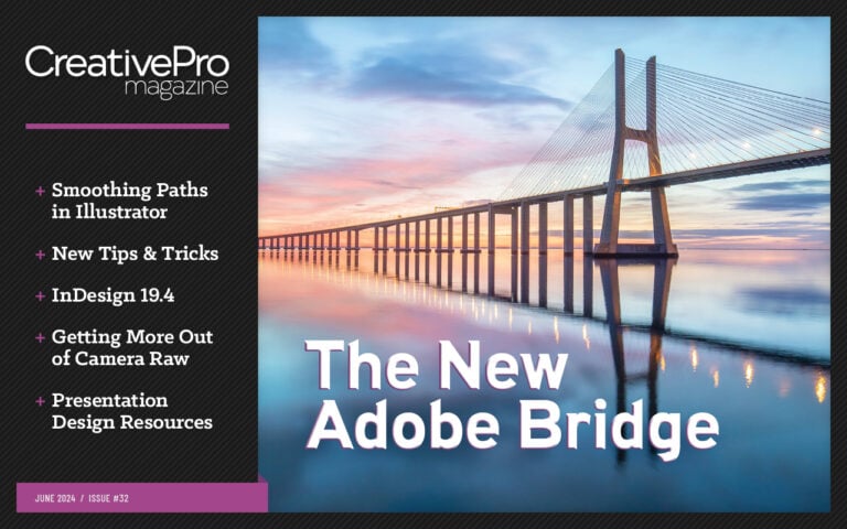 CreativePro Magazine Issue 32: The New Adobe Bridge | CreativePro Network