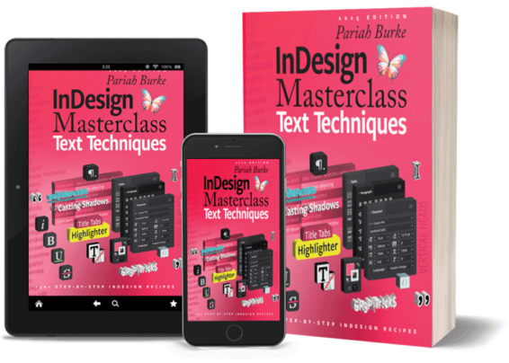 InDesign Master Class Book Excerpt: How to Highlight Text at the ...