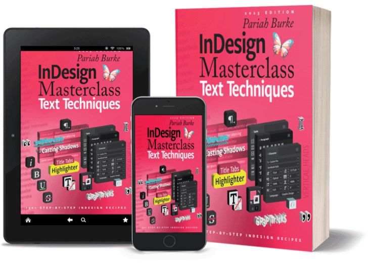 InDesign Master Class Book Excerpt: How to Highlight Text at the Character Level