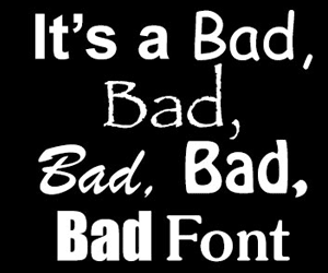 Bad Fonts - CreativePro.com