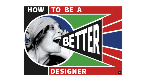 How to Be a Better Designer - CreativePro.com